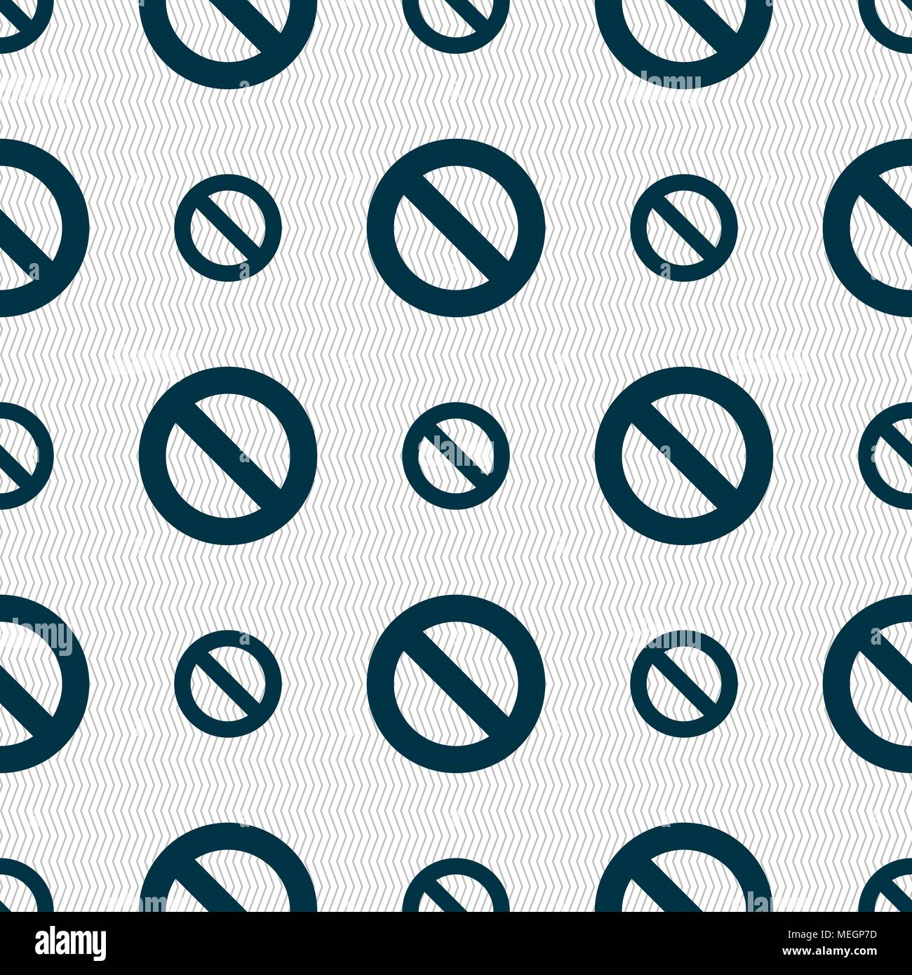 Stop sign icon. Prohibition symbol. No sign. Seamless abstract ...