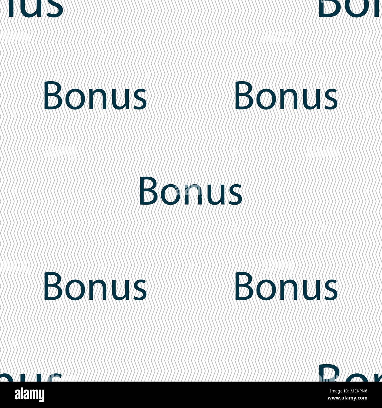 Bonus sign icon. Special offer label. Seamless abstract background with ...