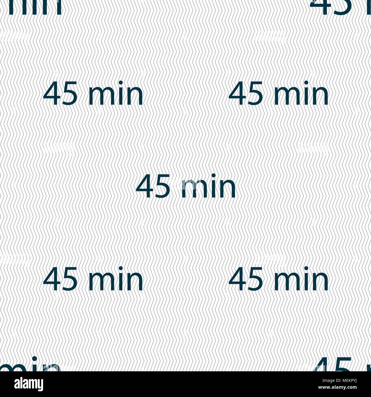 45 minutes sign icon. Seamless abstract background with geometric ...