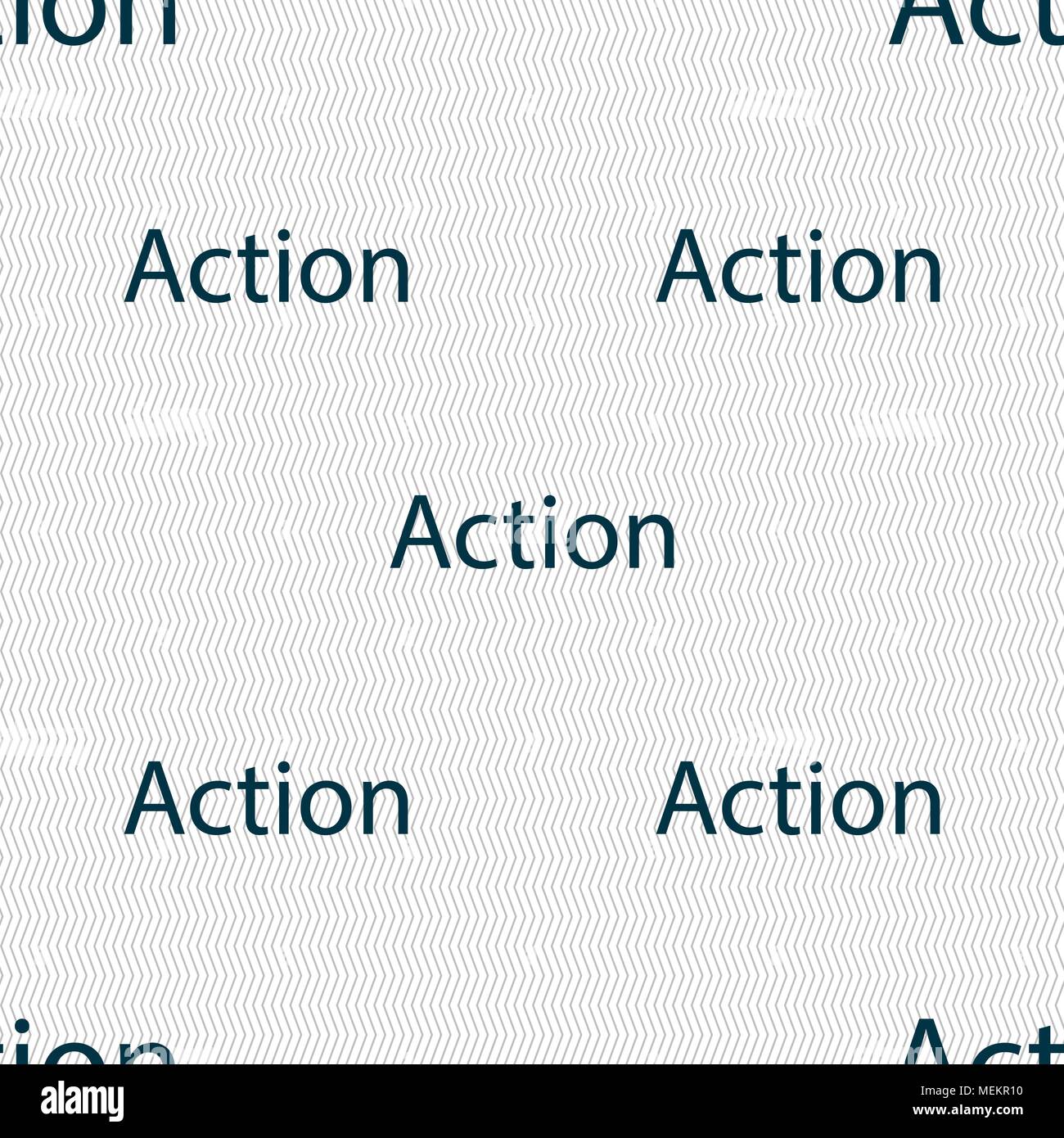 Action sign icon. Motivation button with arrow. Seamless abstract ...