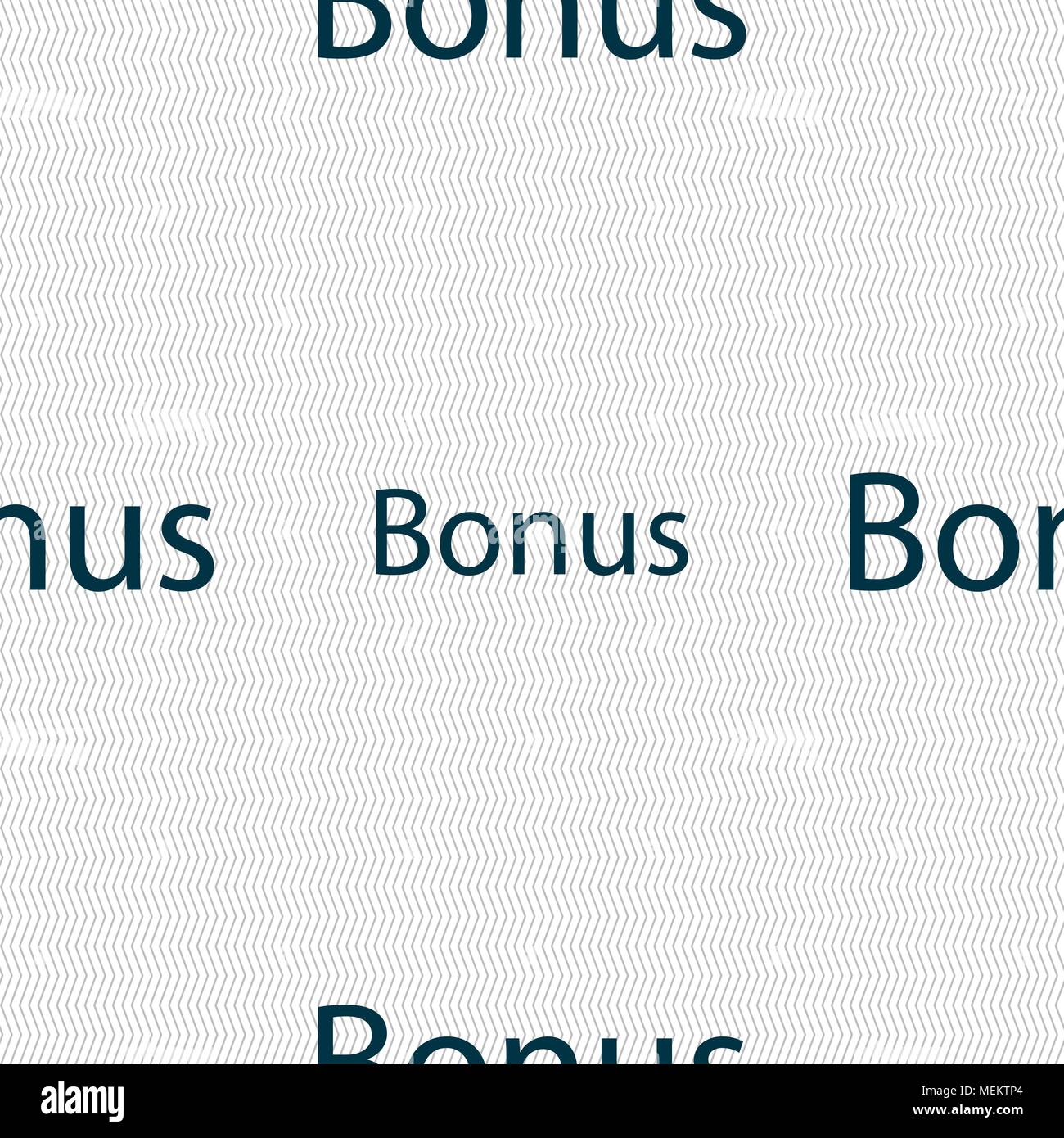 Bonus sign icon. Special offer label. Seamless abstract background with ...