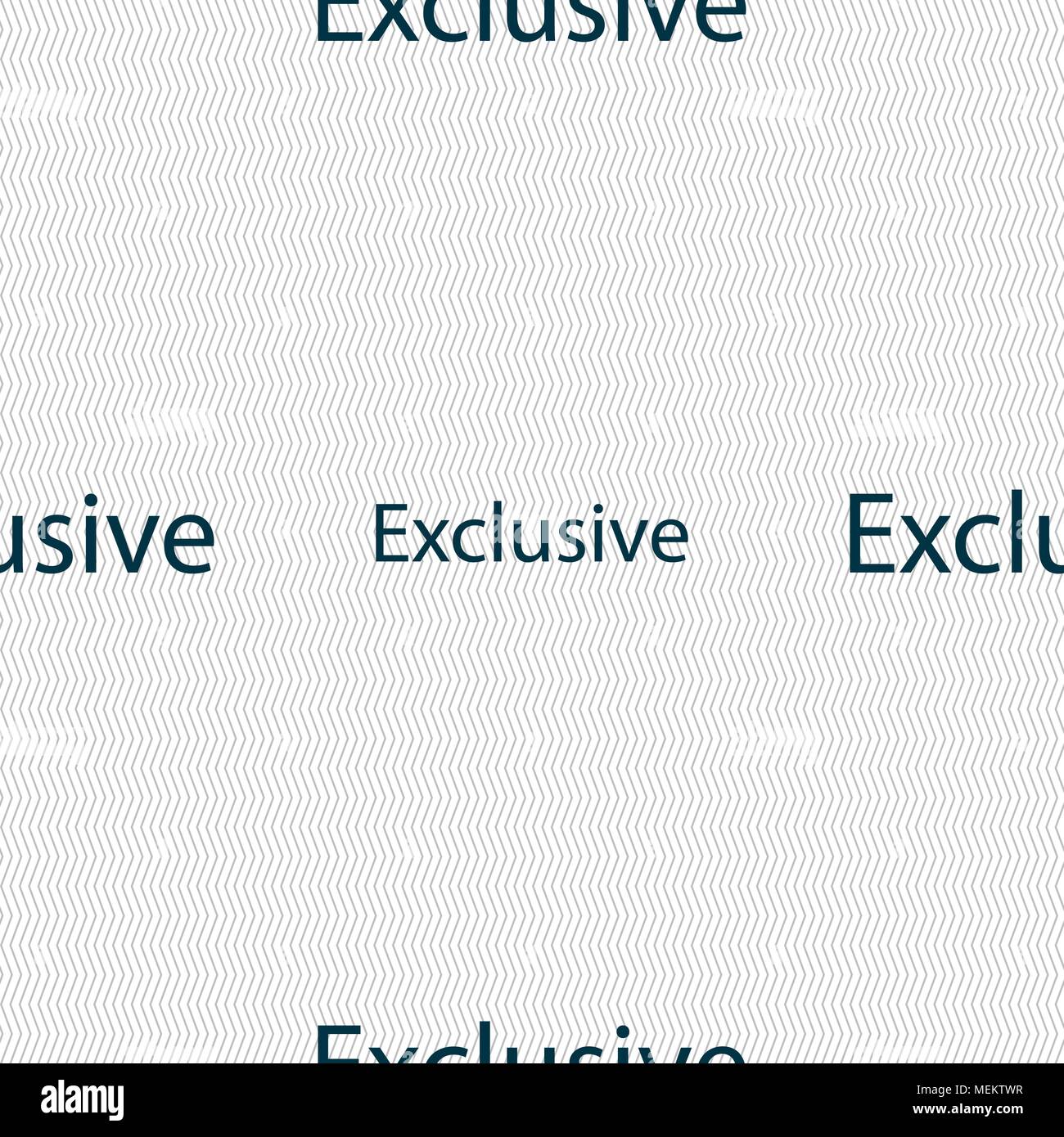 Exclusive sign icon. Special offer symbol. Seamless abstract background ...