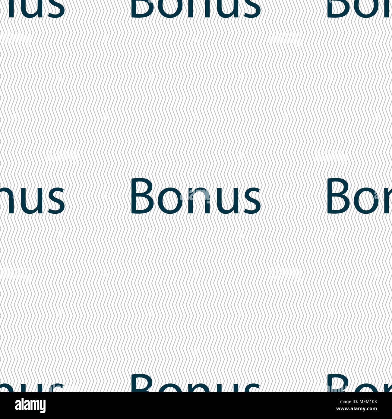 Bonus sign icon. Special offer label. Seamless abstract background with ...