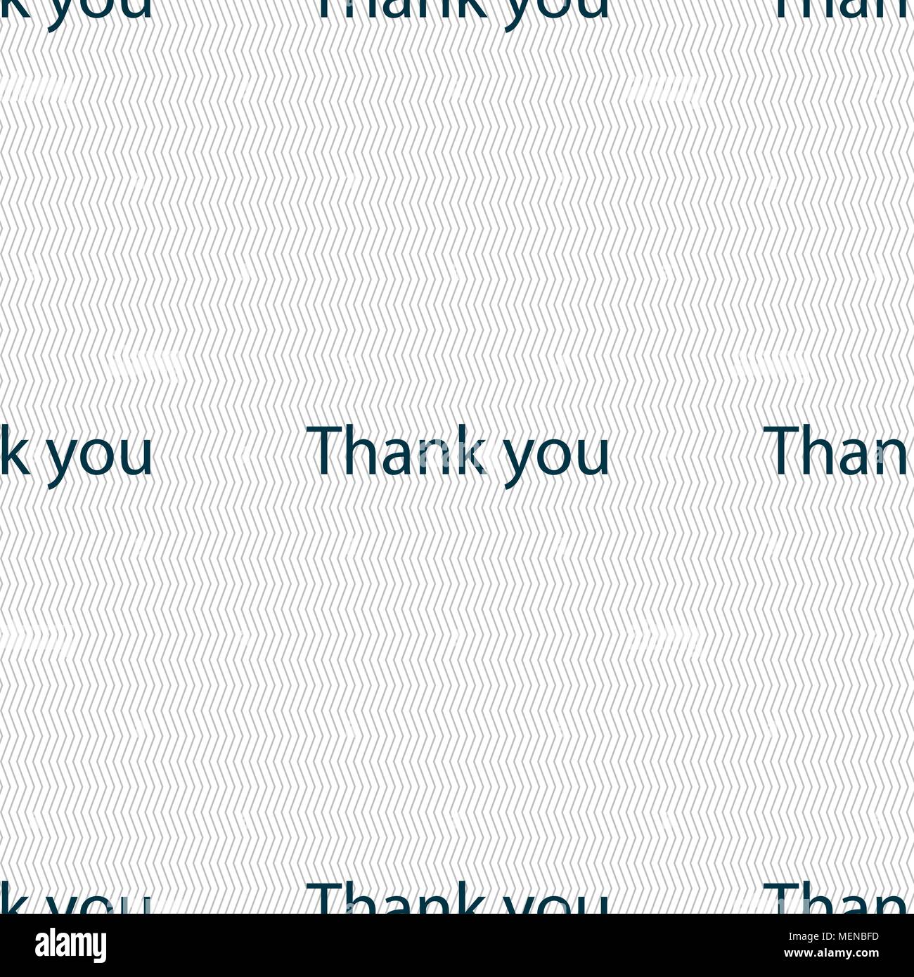 Thank you sign icon. Gratitude symbol. Seamless abstract background ...