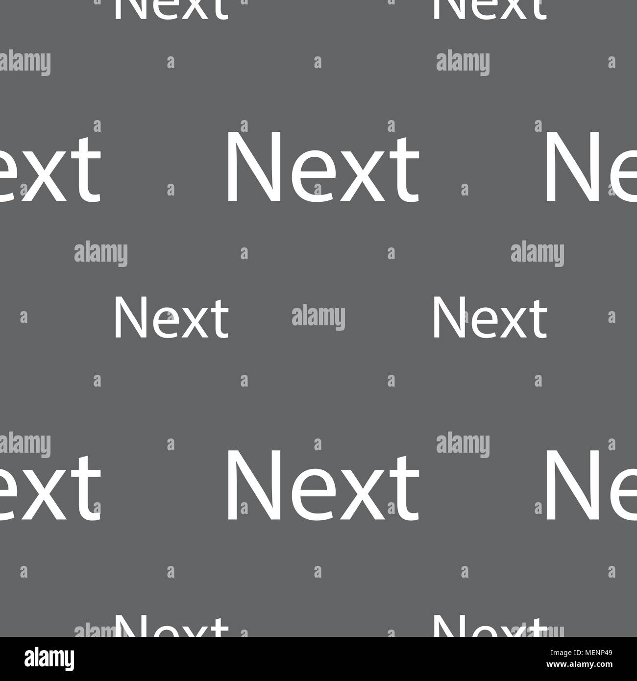 Next sign icon. Navigation symbol. Seamless pattern on a gray ...