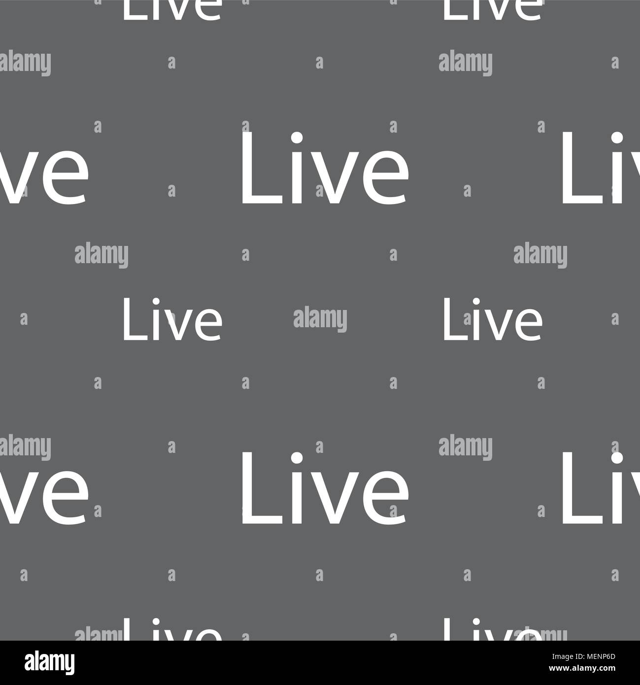 Live sign icon. Seamless pattern on a gray background. Vector ...
