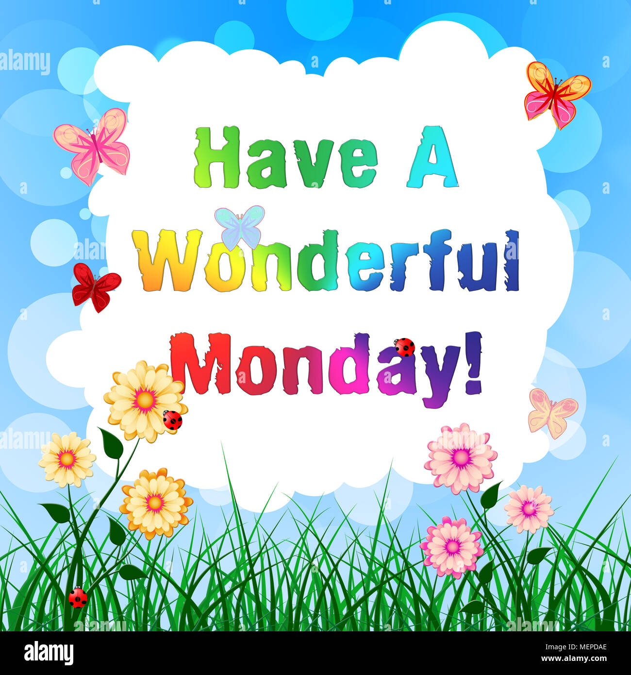 Have A Wonderful Monday - Nature Motivation Message - 3d Illustration ...