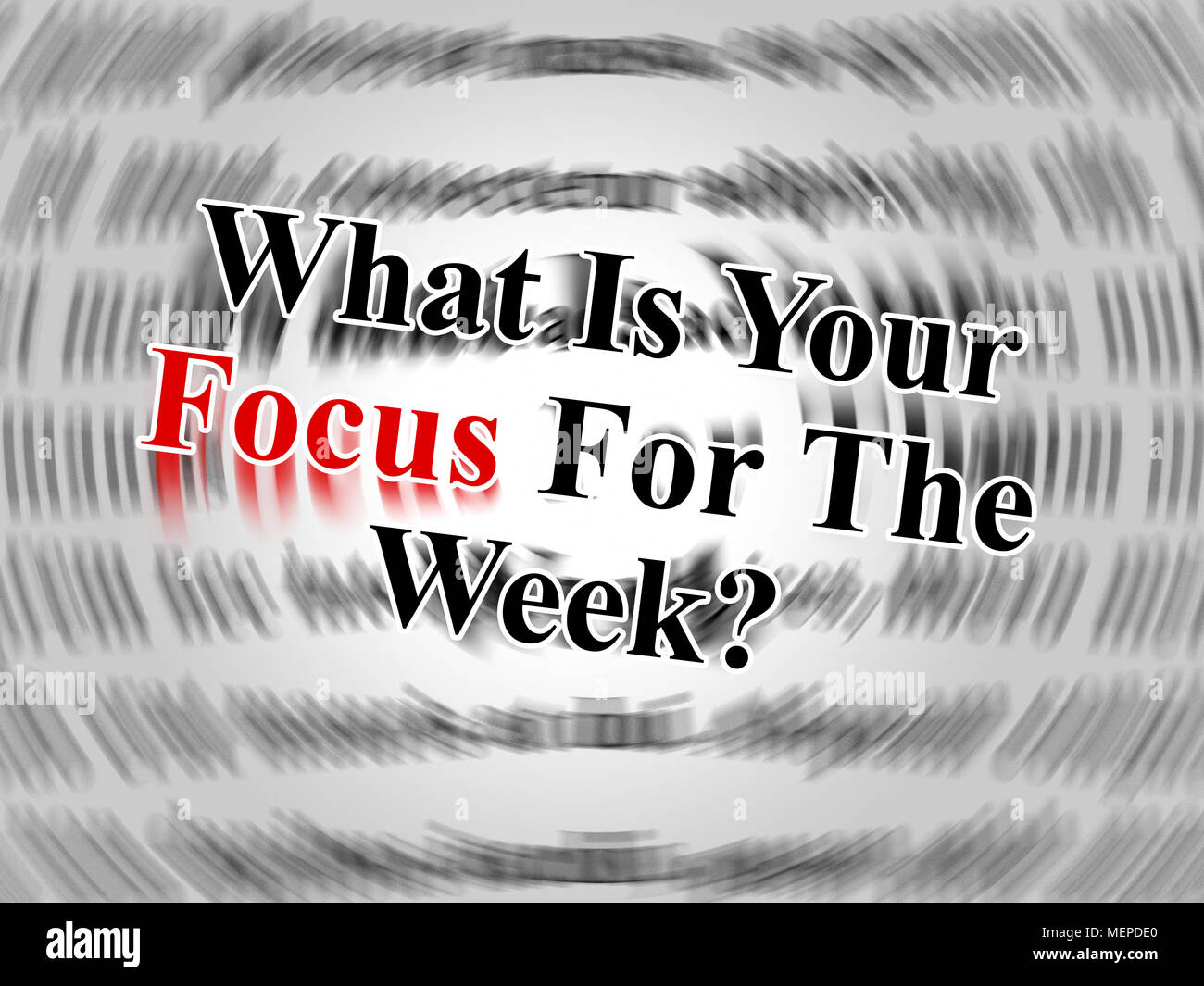 Thought For The Week - Your Focus Message - 3d Illustration Stock Photo ...
