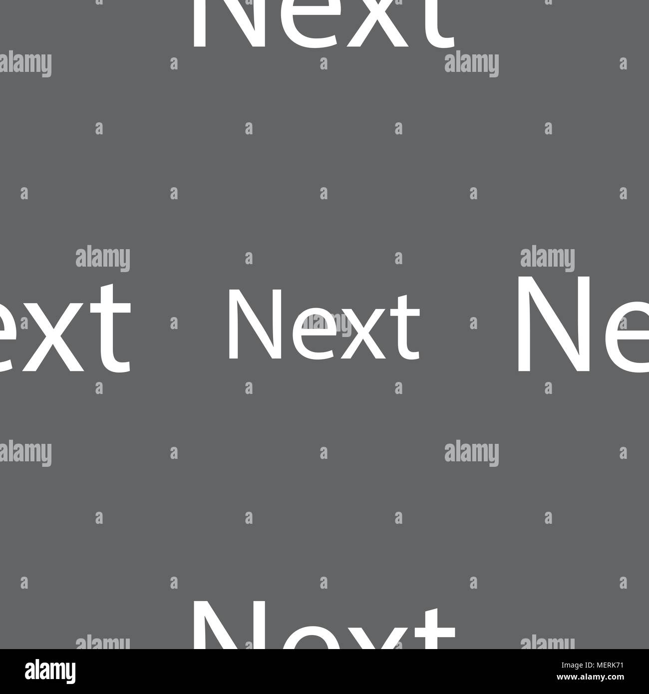 Next sign icon. Navigation symbol. Seamless pattern on a gray ...