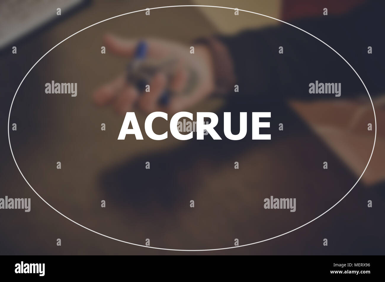Accrue word with blurring business background Stock Photo - Alamy