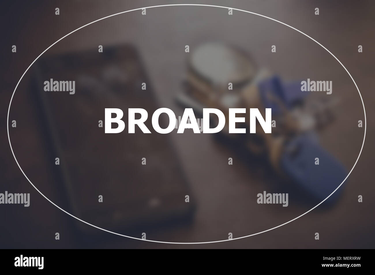 Broaden word with blurring business background Stock Photo - Alamy