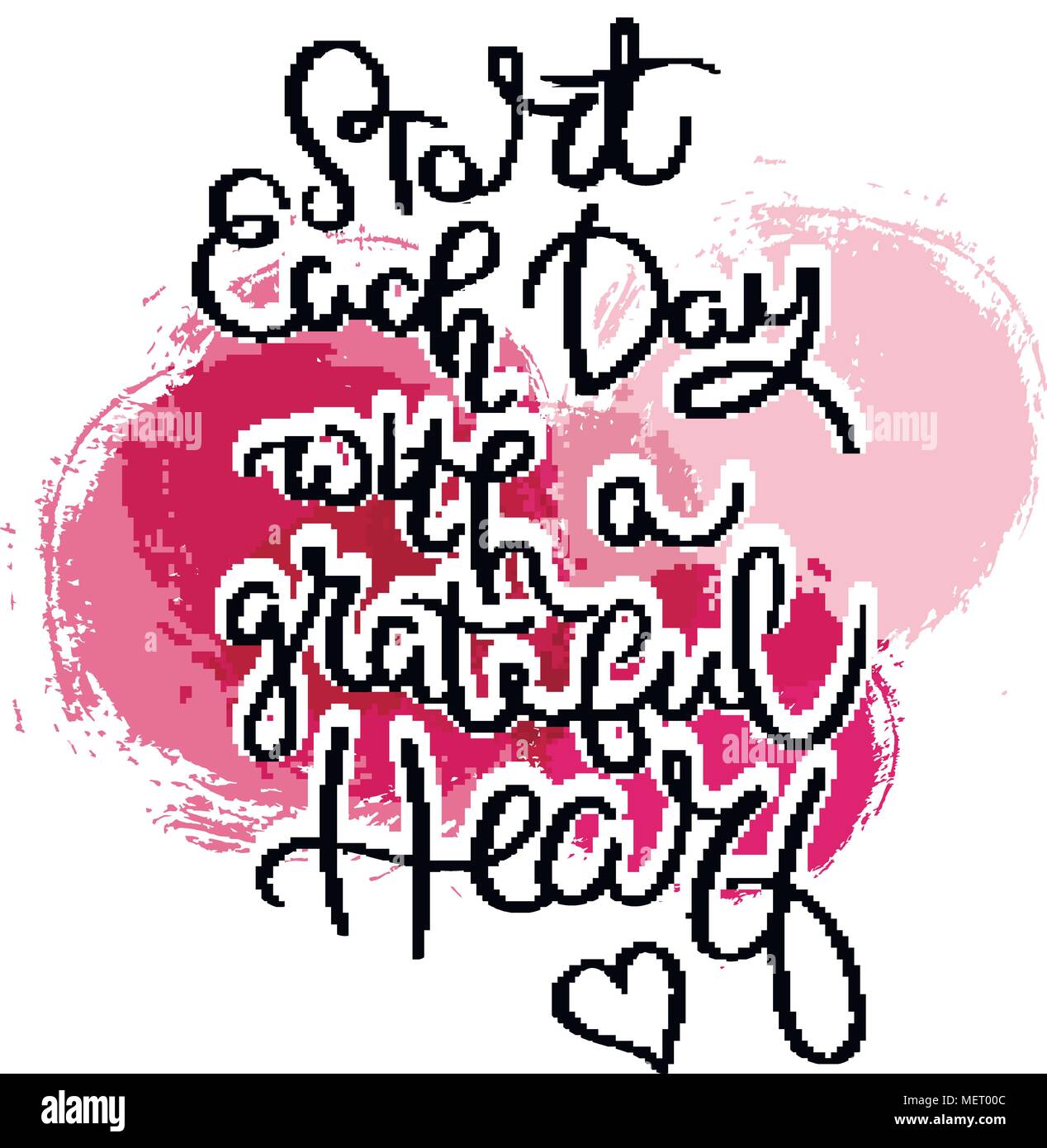 Start each day with a grateful heart Stock Vector Images - Alamy