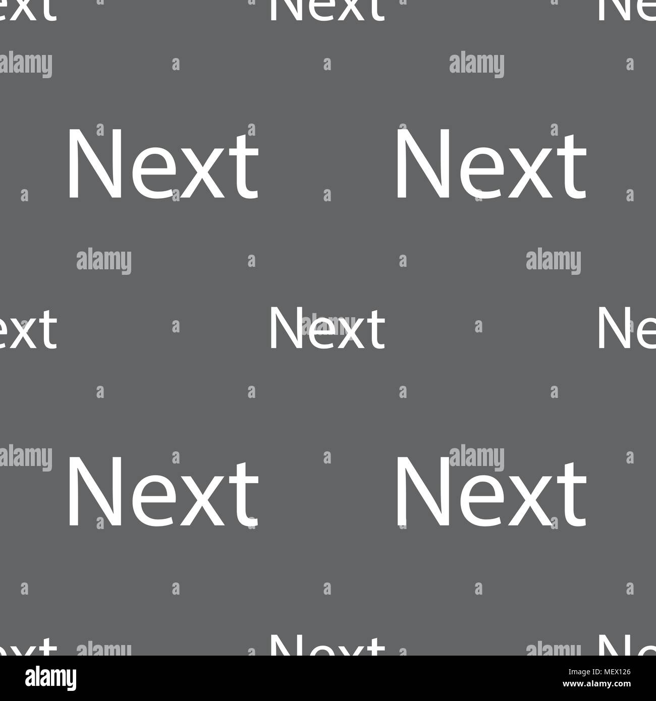 Next sign icon. Navigation symbol. Seamless pattern on a gray ...