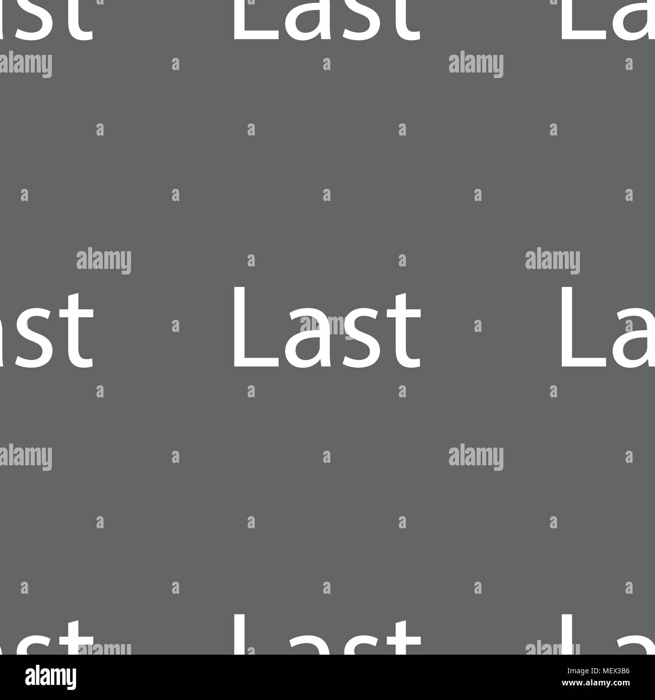 Last sign icon. Navigation symbol. Seamless pattern on a gray ...