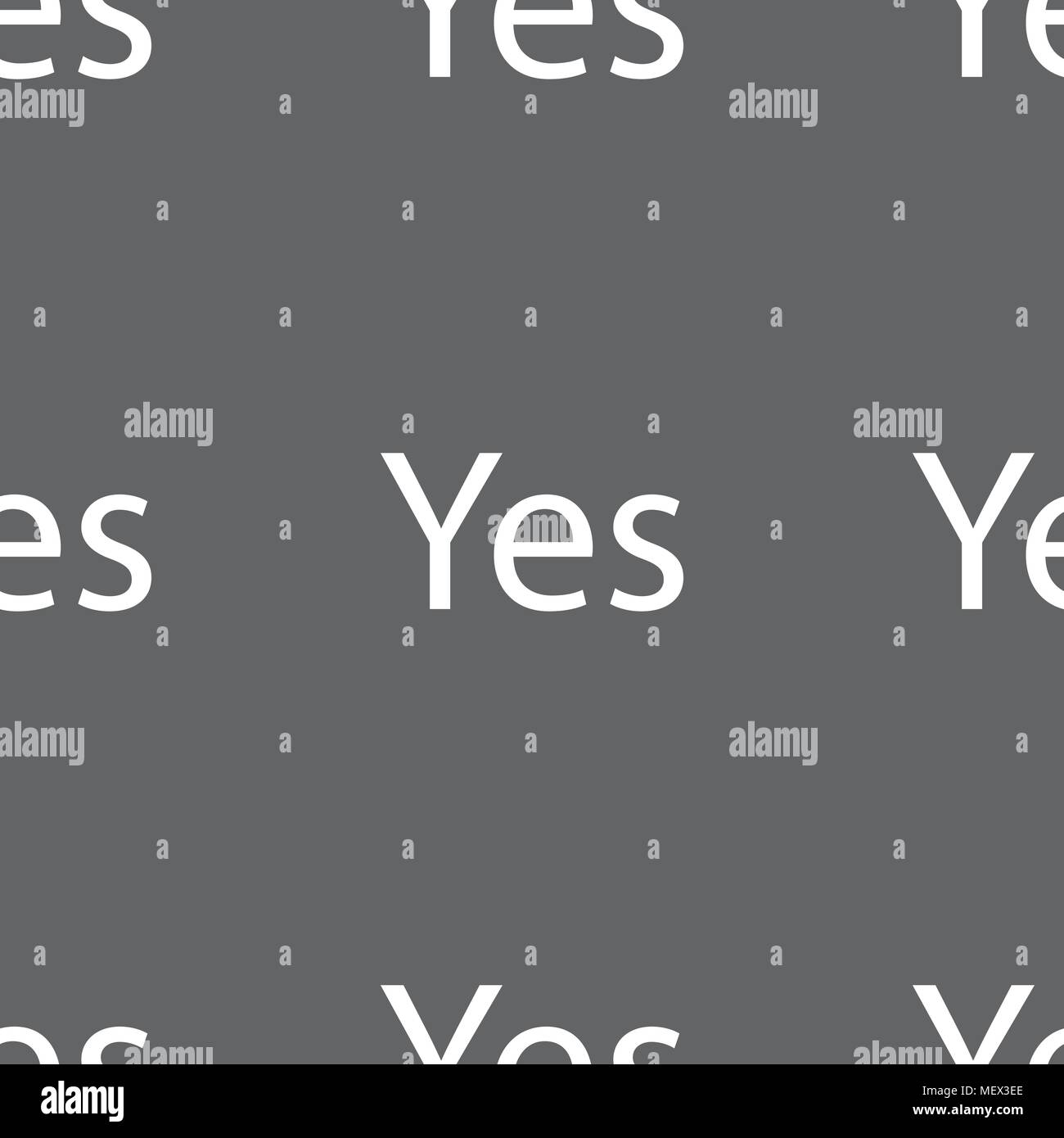 Yes sign icon. Positive check symbol. Seamless pattern on a gray ...