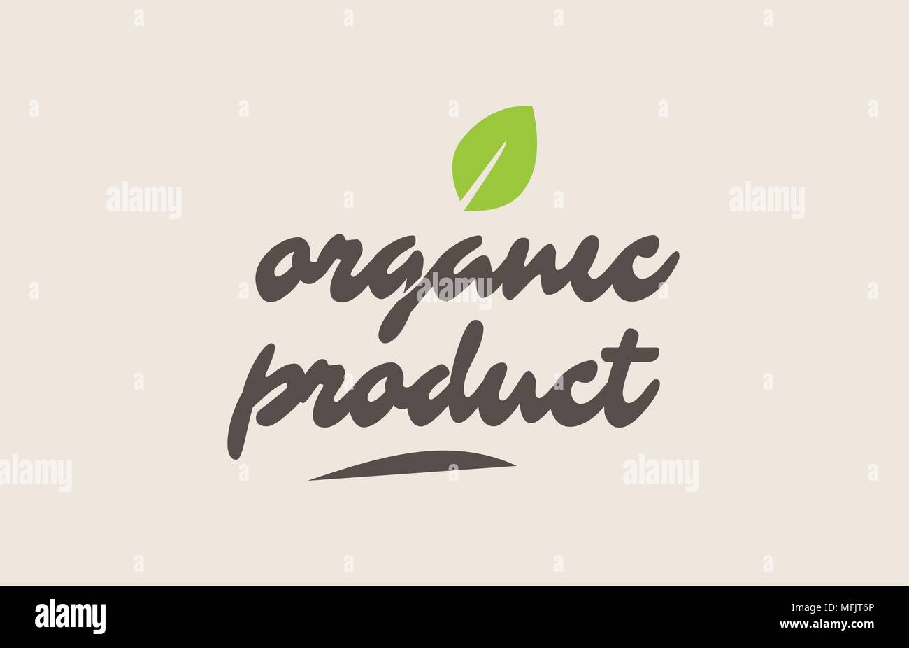 organic product word or text with green leaf. Handwritten lettering ...