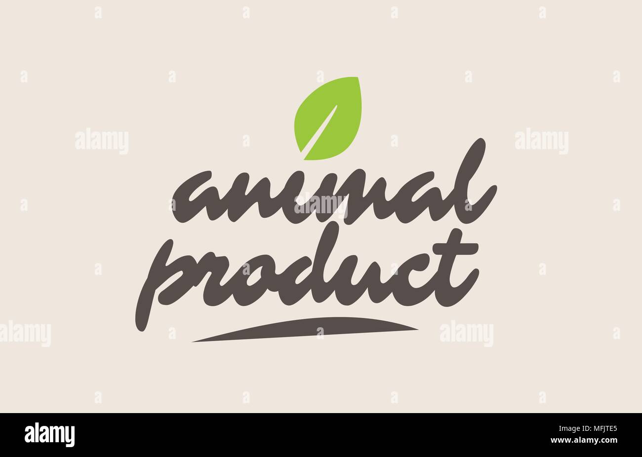 animal product word or text with green leaf. Handwritten lettering ...