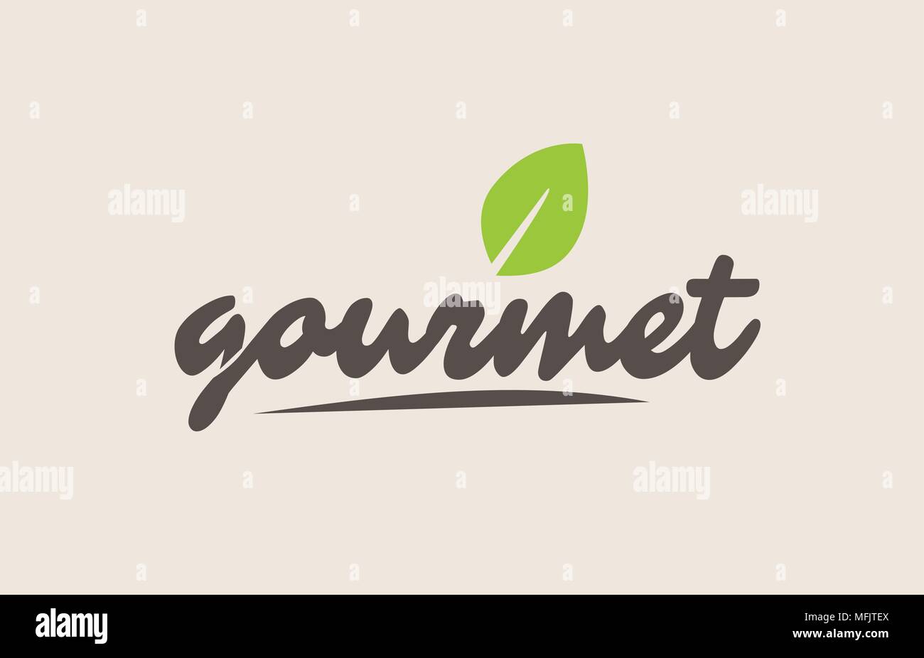 gourmet word or text with green leaf. Handwritten lettering suitable ...