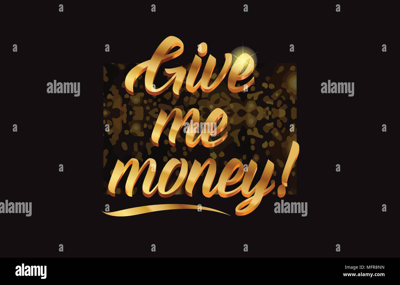 give me money gold word text with sparkle and glitter background ...