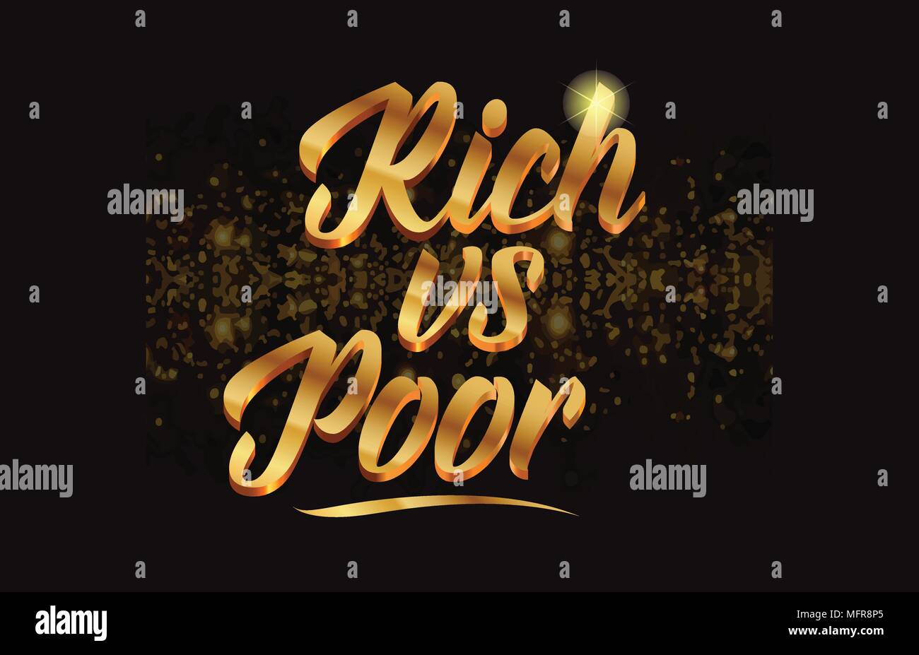 rich vs poor gold word text with sparkle and glitter background ...