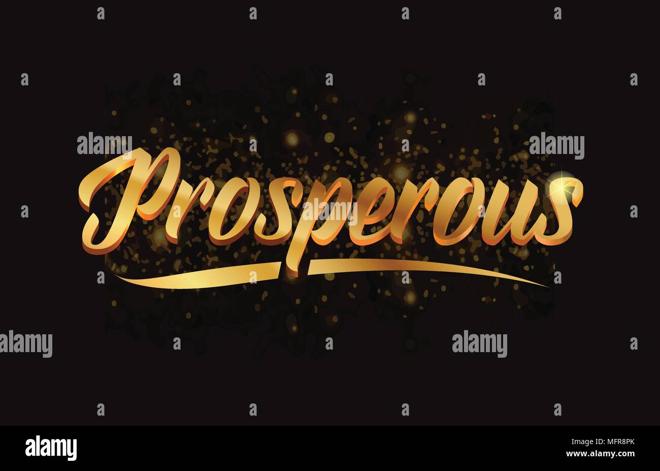 prosperous gold word text with sparkle and glitter background suitable ...