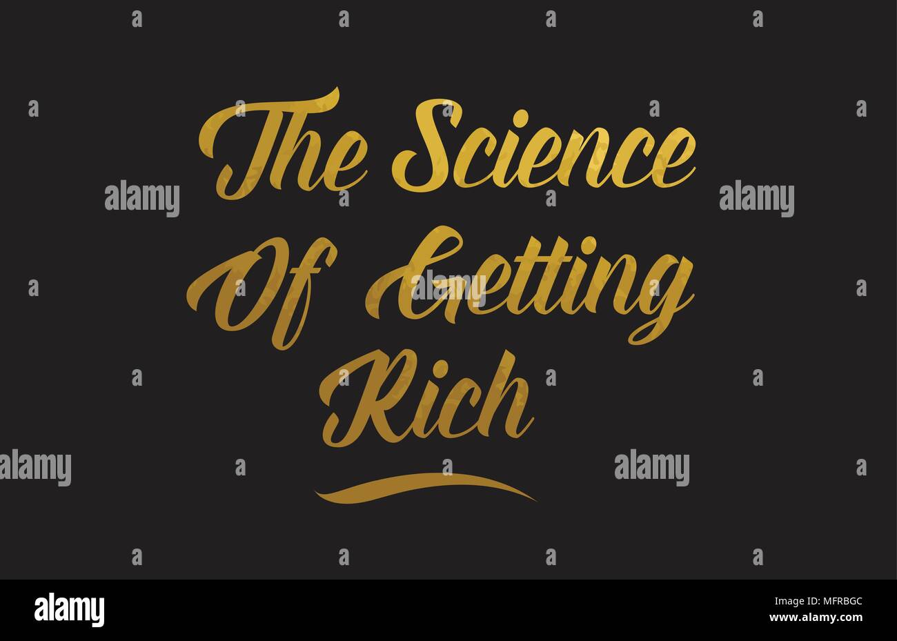 The Science Of Getting Rich gold golden word texture text suitable for ...