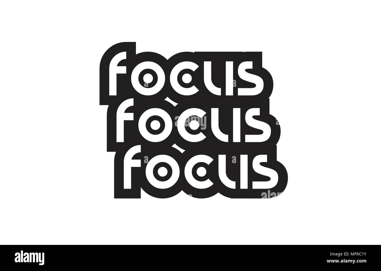 Focus text Stock Vector Images - Alamy
