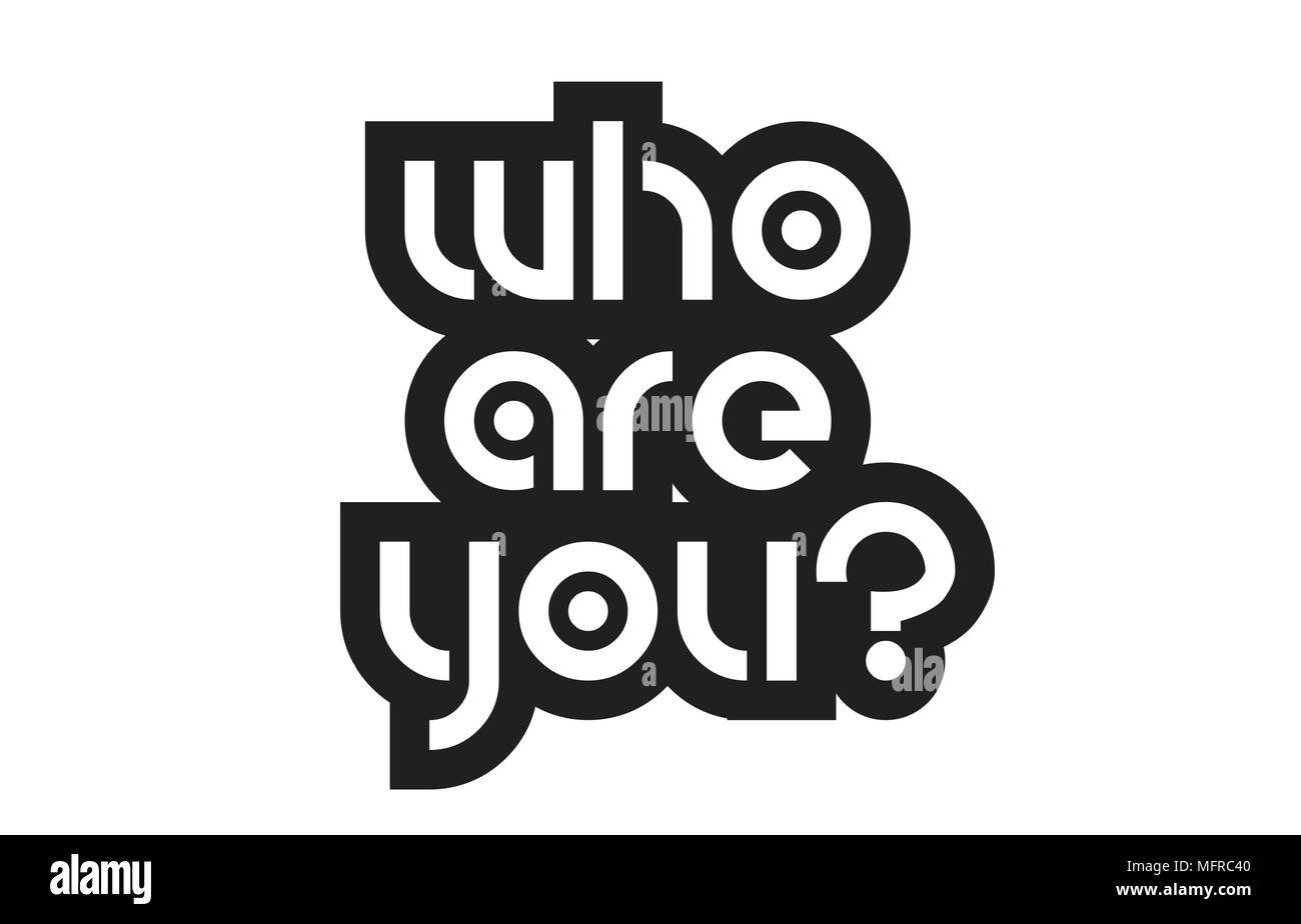 inspiring quote who are you suitable as a postcard with bold text and ...