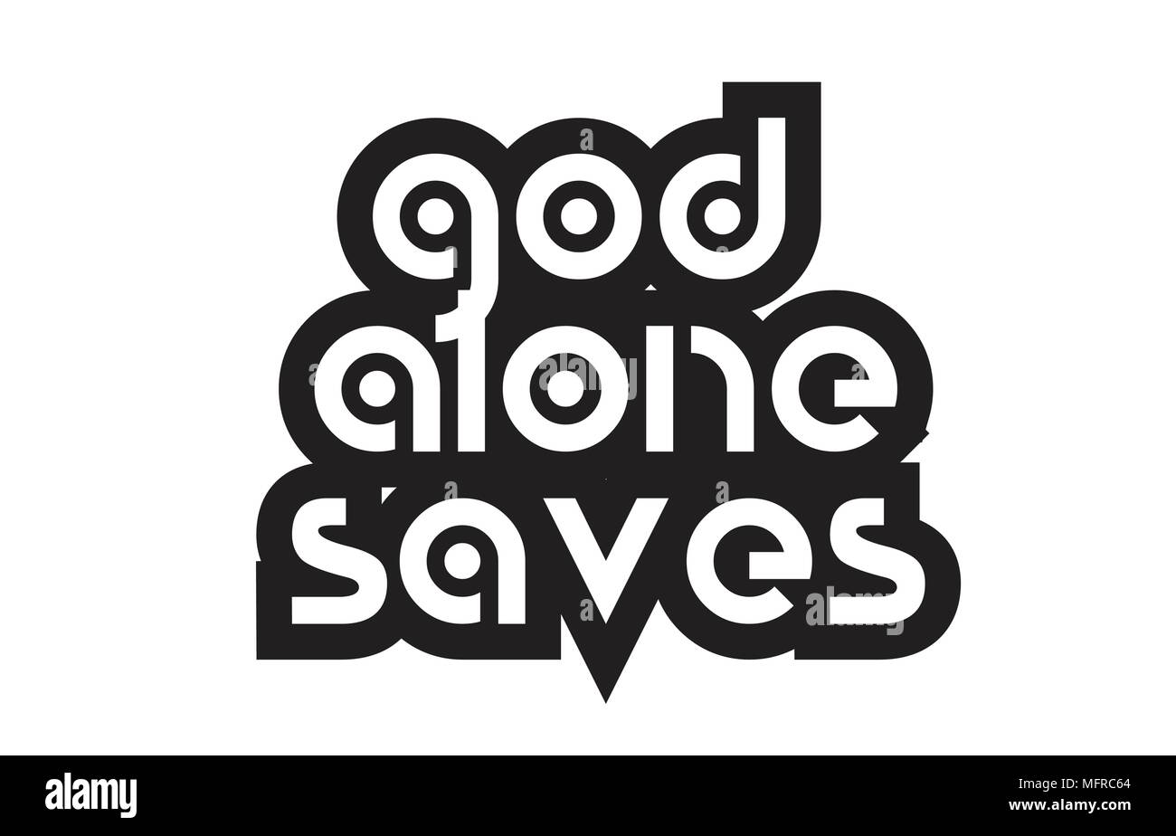 God saves Stock Vector Images - Alamy