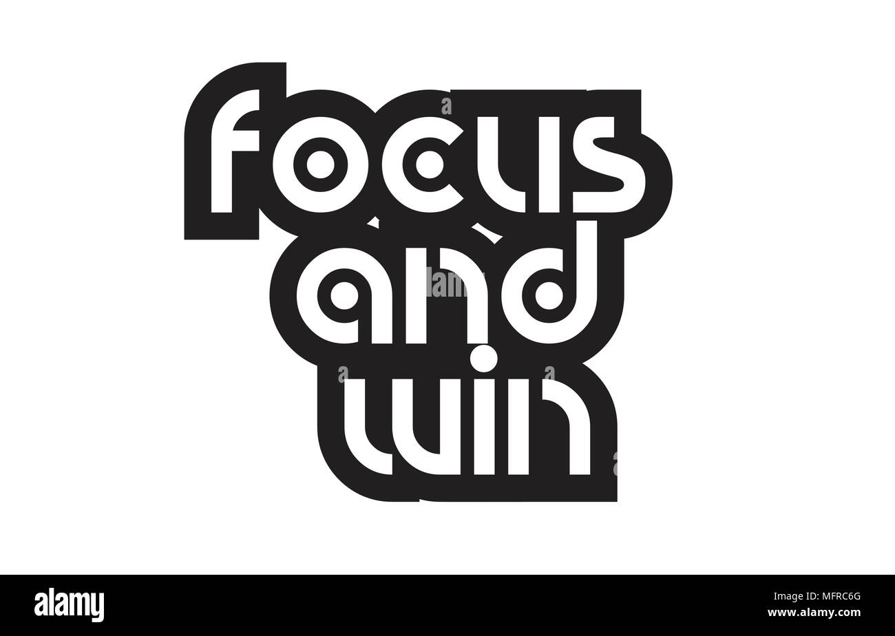 inspiring quote focus and win suitable as a postcard with bold text and ...