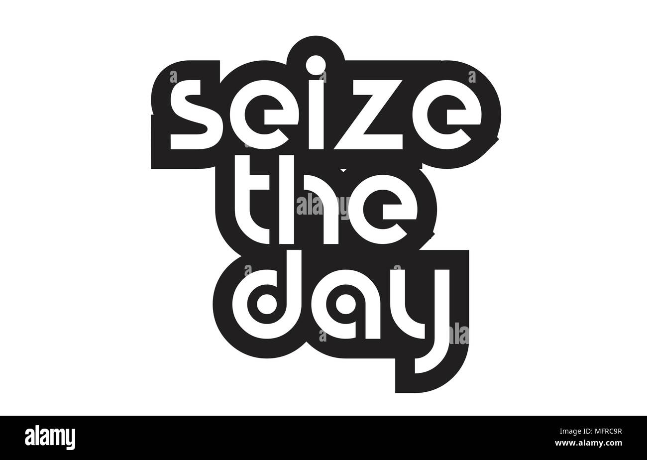 inspiring quote seize the day suitable as a postcard with bold text and ...