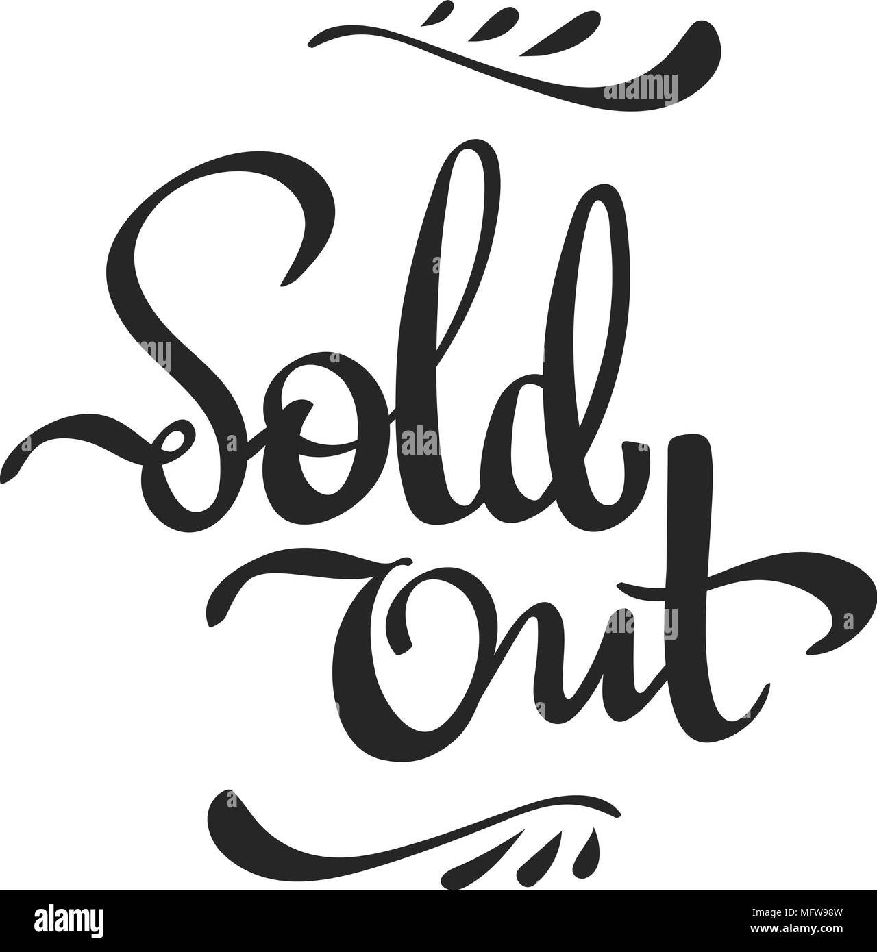 Hand-written lettering, calligraphic phrase - Sold Out - vector ...
