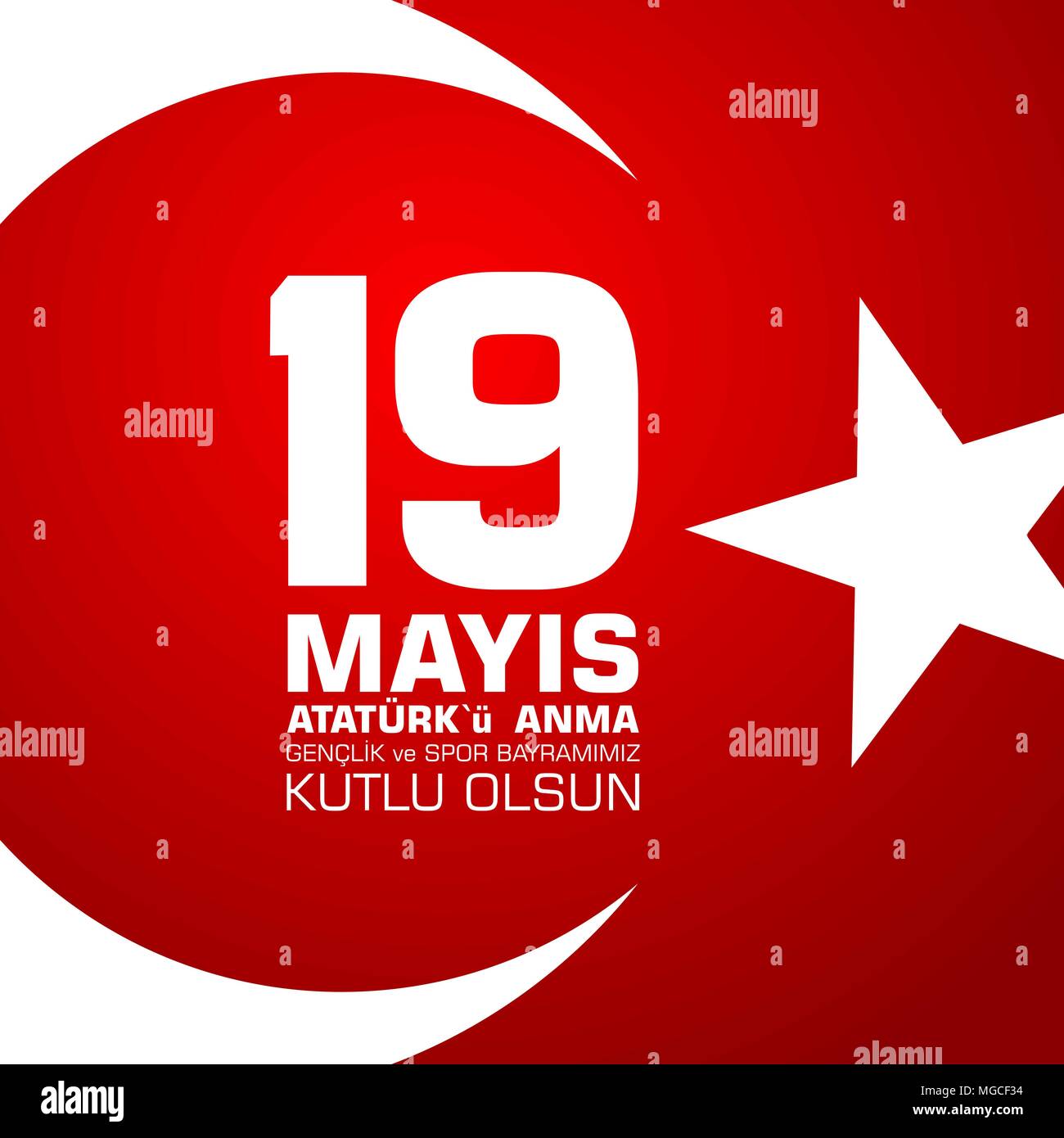 19 mayis Ataturk'u anma, genclik ve spor bayrami. Translation from ...
