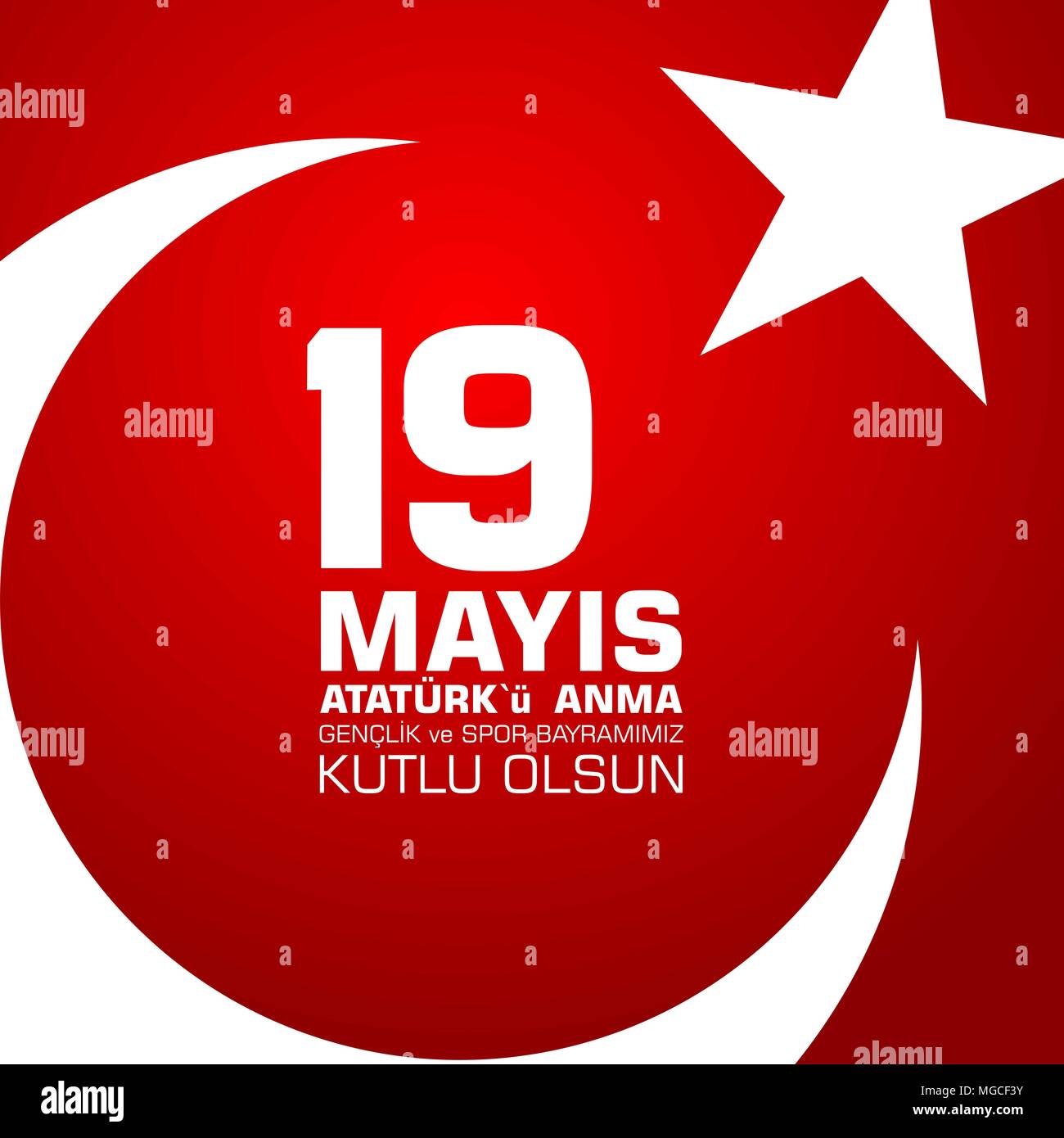 19 mayis Ataturk'u anma, genclik ve spor bayrami. Translation from ...
