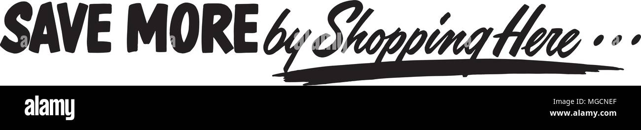 Save More By Shopping Here - Retro Clipart Banner Stock Vector Image ...