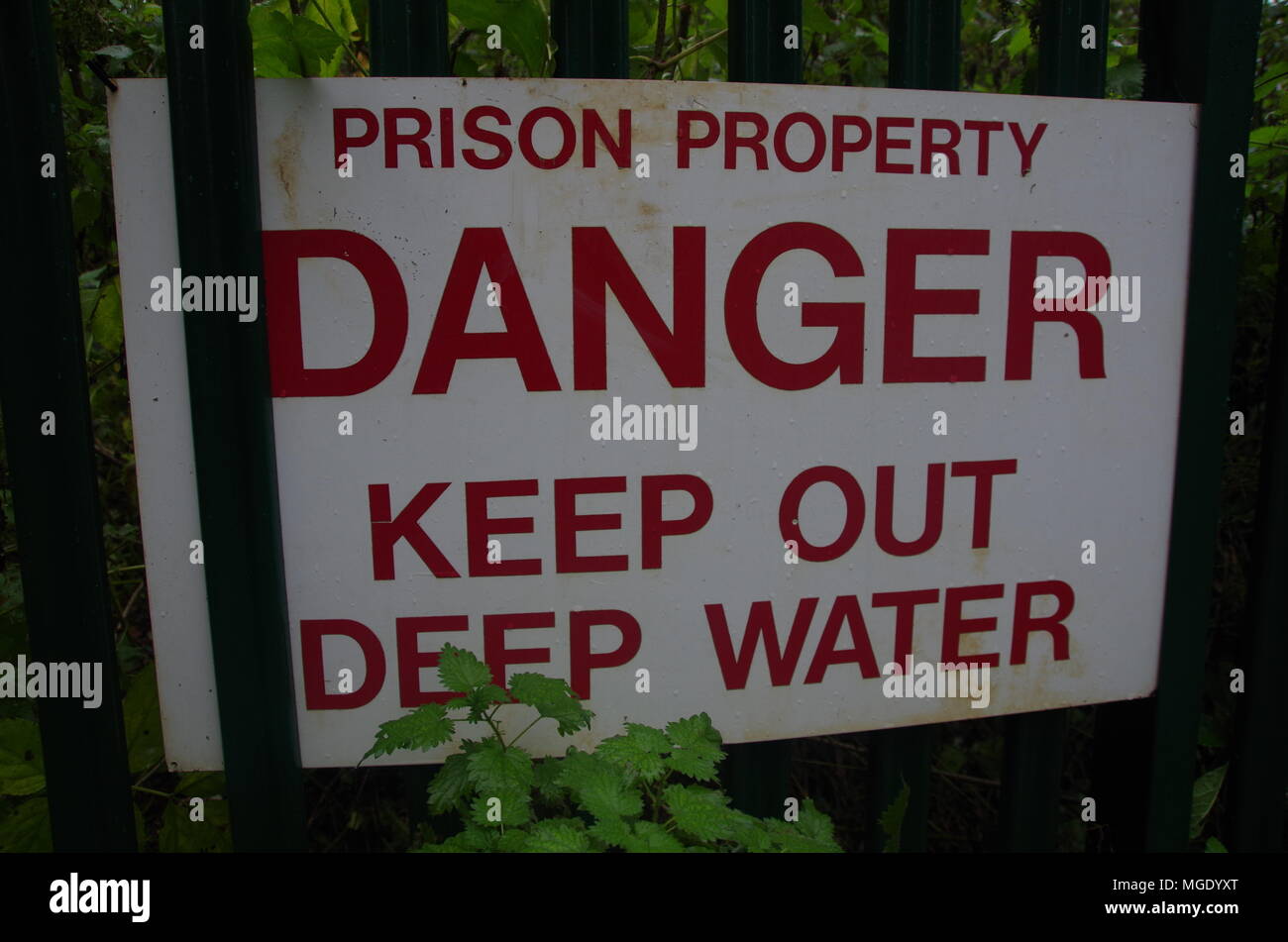 Prison property. Danger keep out deep water.sign. Henley-on-Thames ...