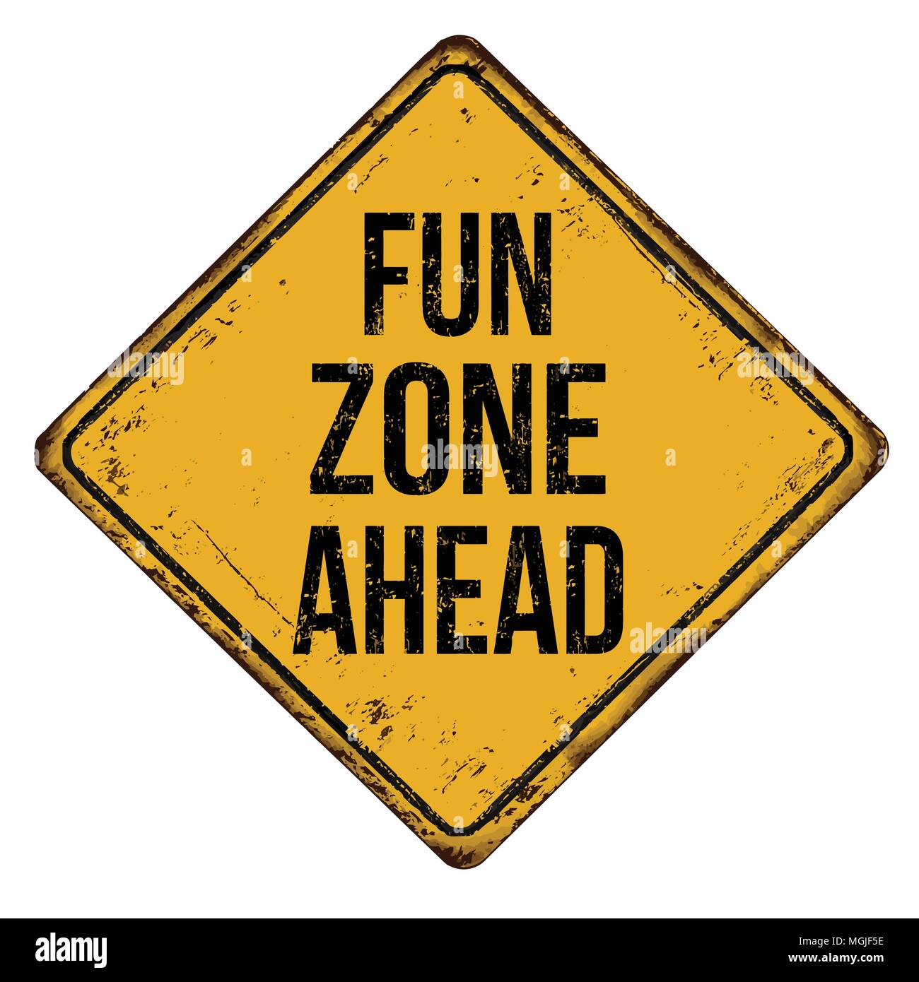 Fun zone ahead vintage rusty metal sign on a white background, vector ...