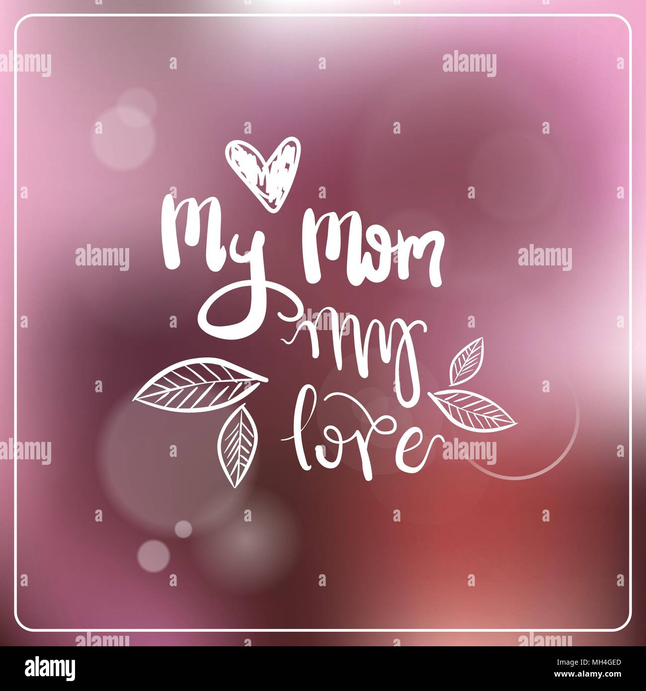 Love My Mom Lettering Over Colorful Bokeh Background Mother Day ...