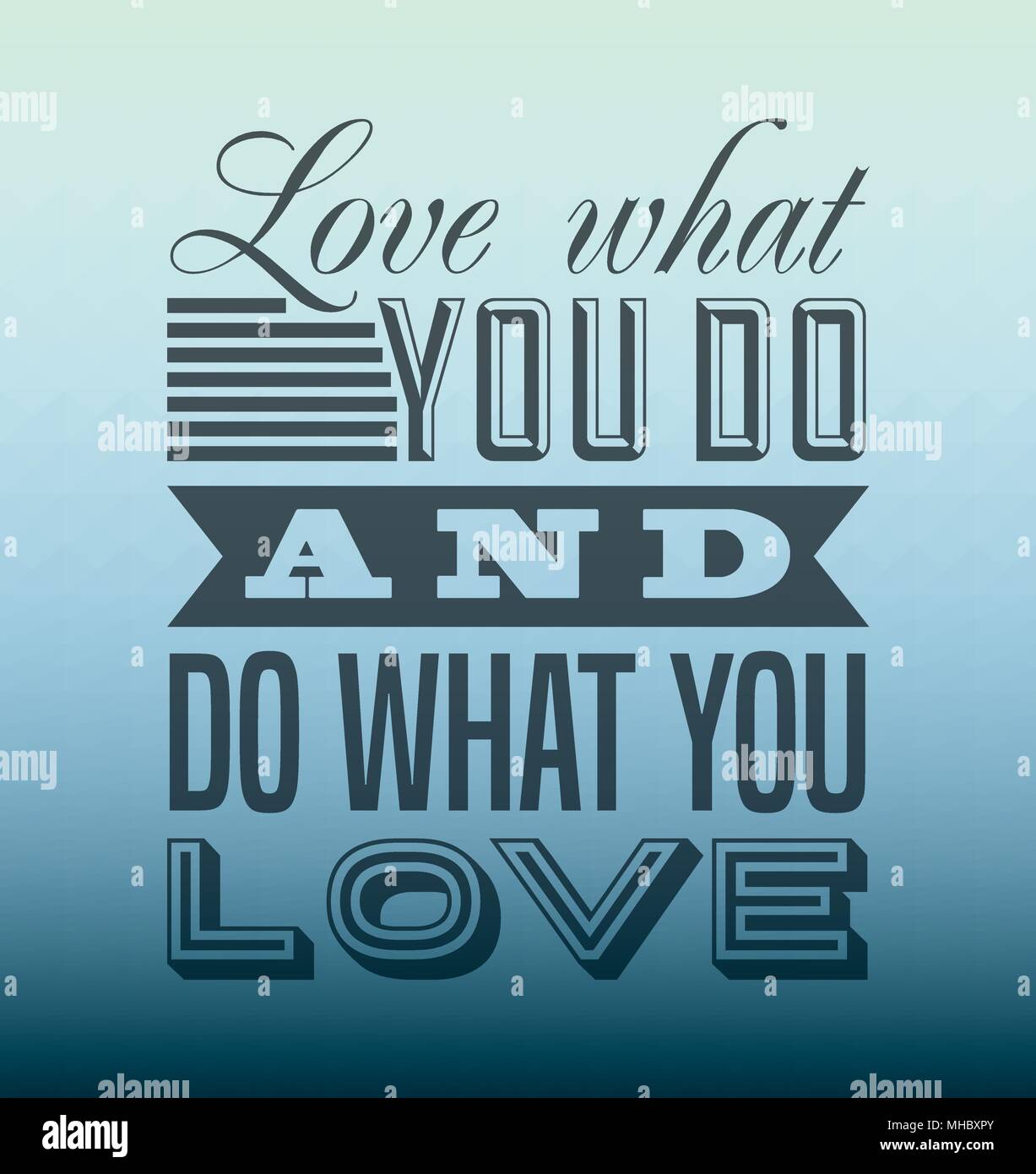 motivational message design, vector illustration eps10 graphic Stock ...