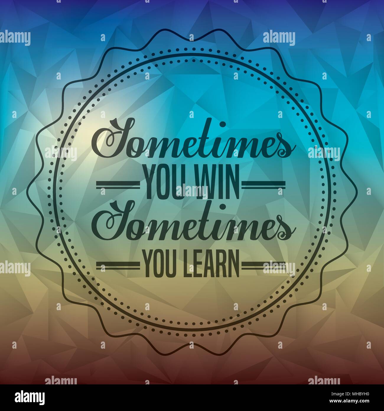 motivational message design, vector illustration eps10 graphic Stock ...