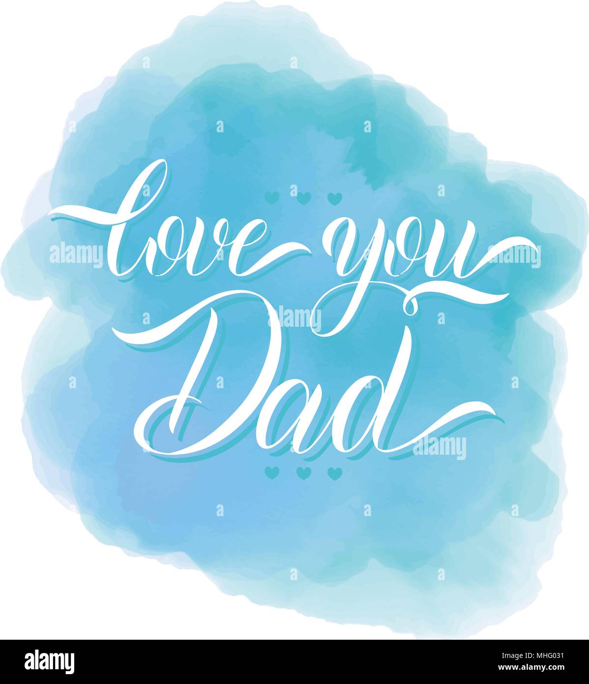 Love you dad lettering. Greeting Card Design. Hand Drawn Text Stock ...