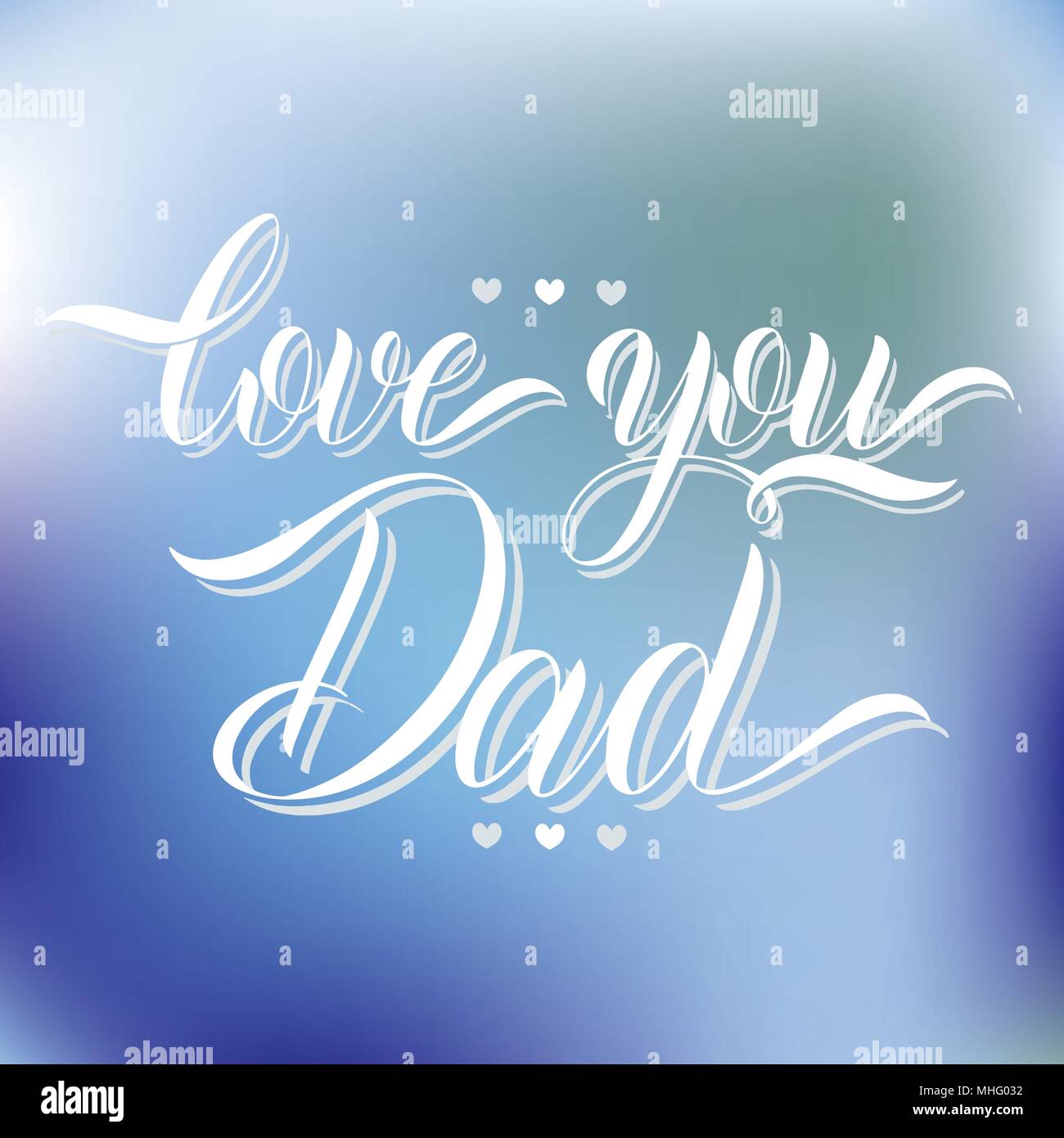 Love you dad lettering. Greeting Card Design. Hand Drawn Text Stock ...