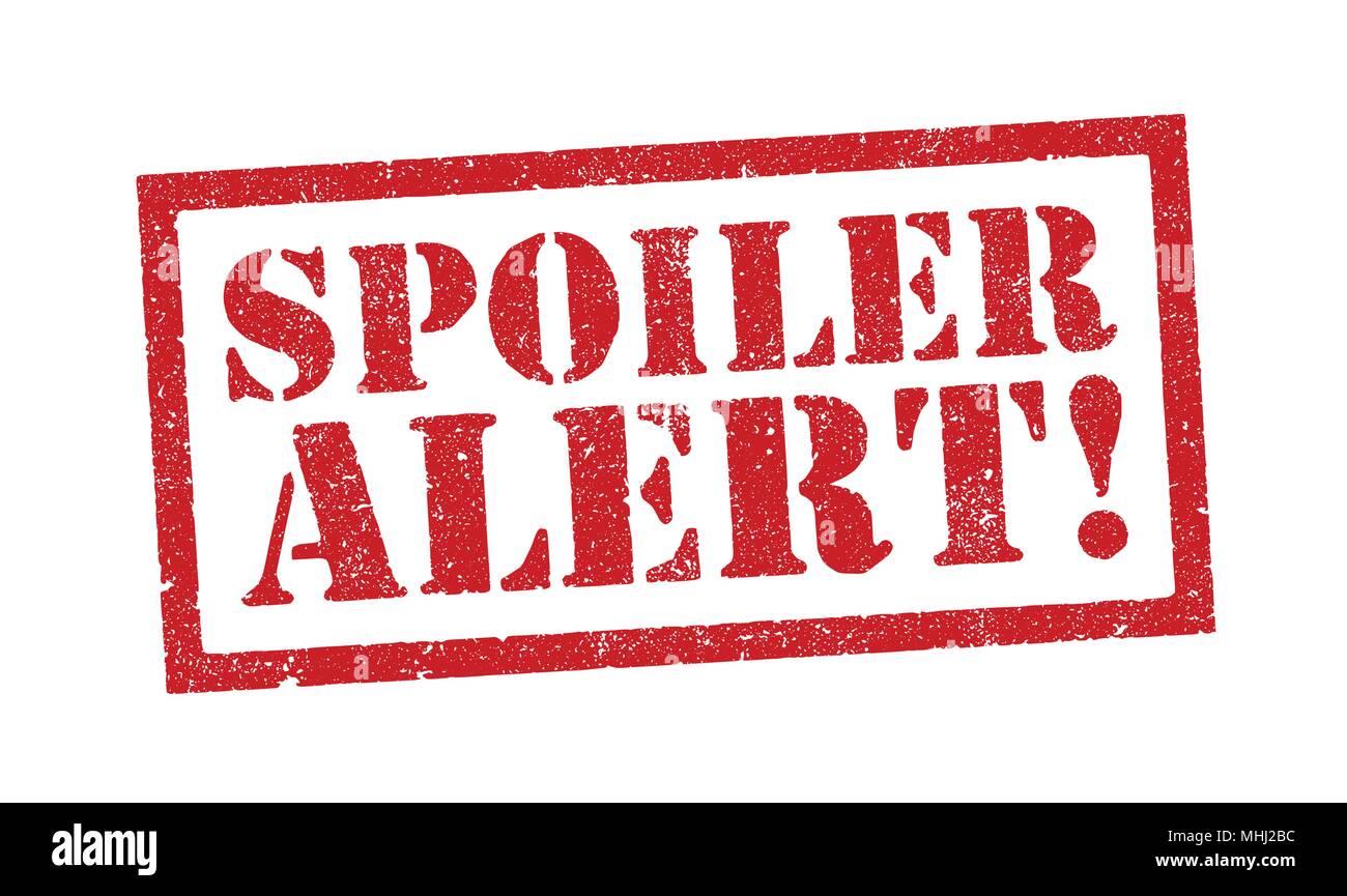 Vector illustration of the word Spoiler Alert in red ink stamp Stock Vector Image & Art - Alamy