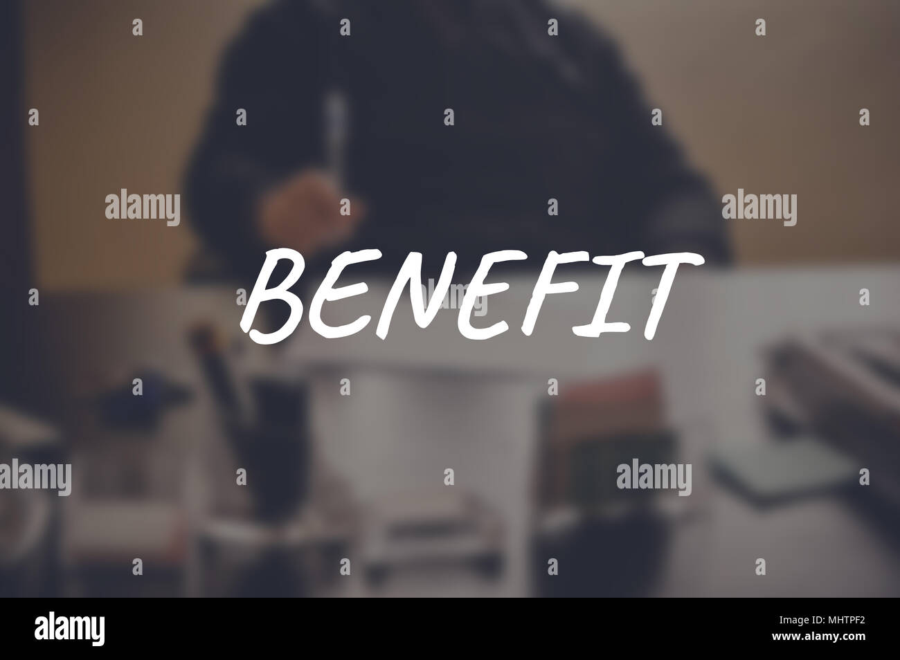 Benefit word with blurring business background Stock Photo - Alamy