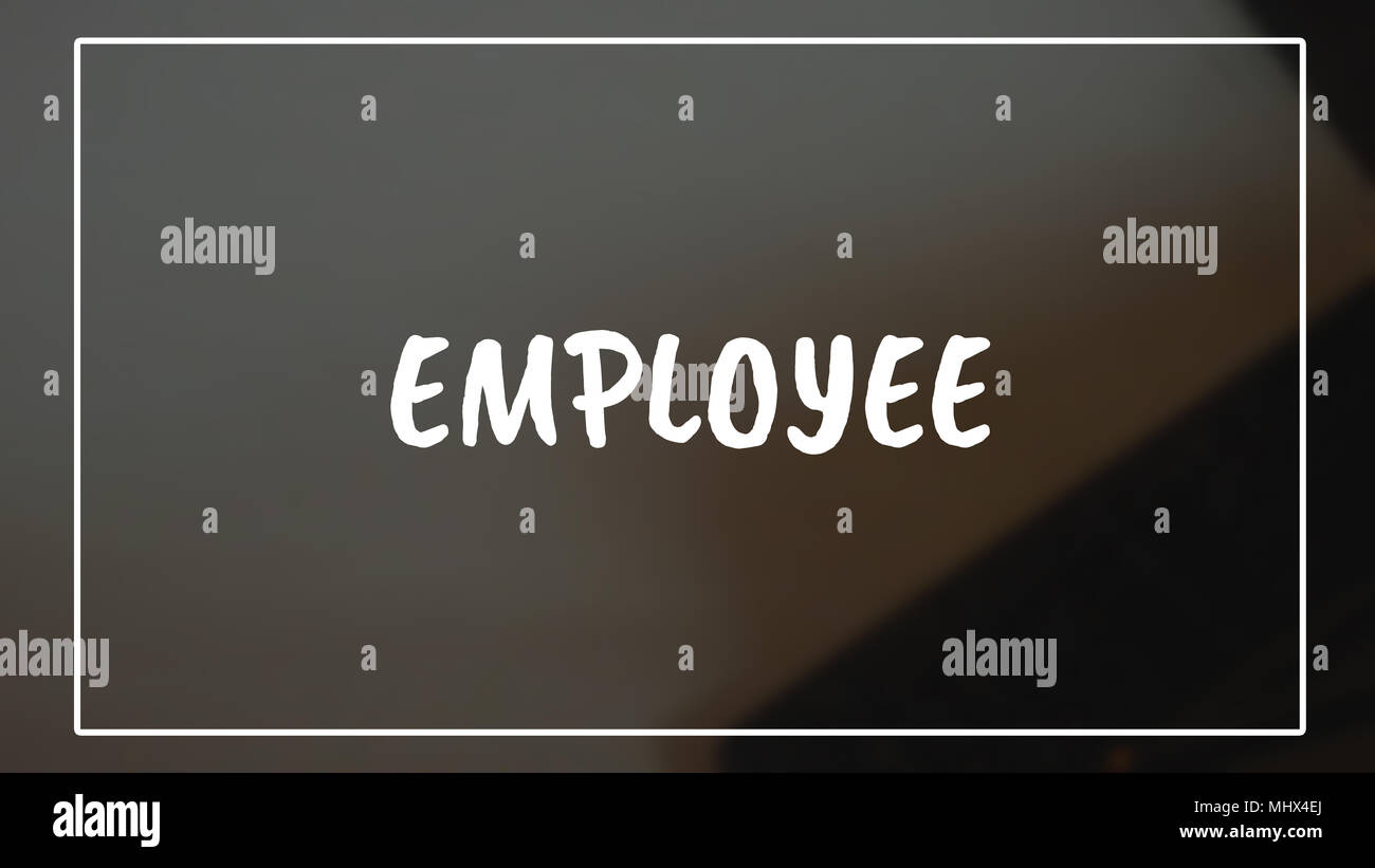 Employee word with business blurring background Stock Photo - Alamy