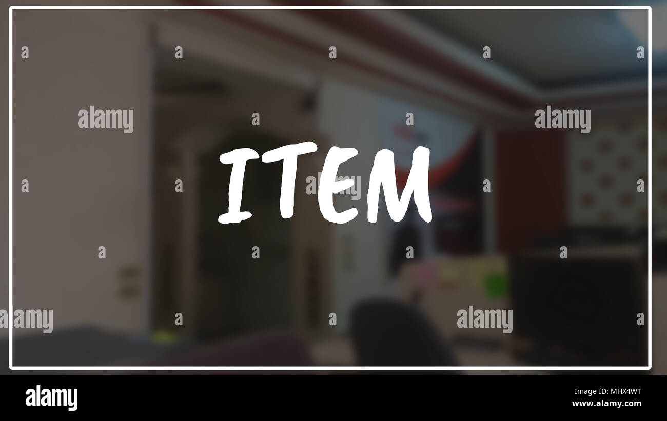 Item word with business blurring background Stock Photo - Alamy