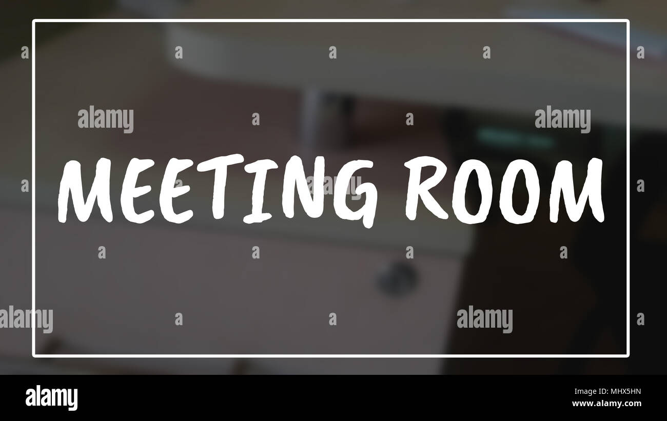 Meeting room word with business blurring background Stock Photo - Alamy