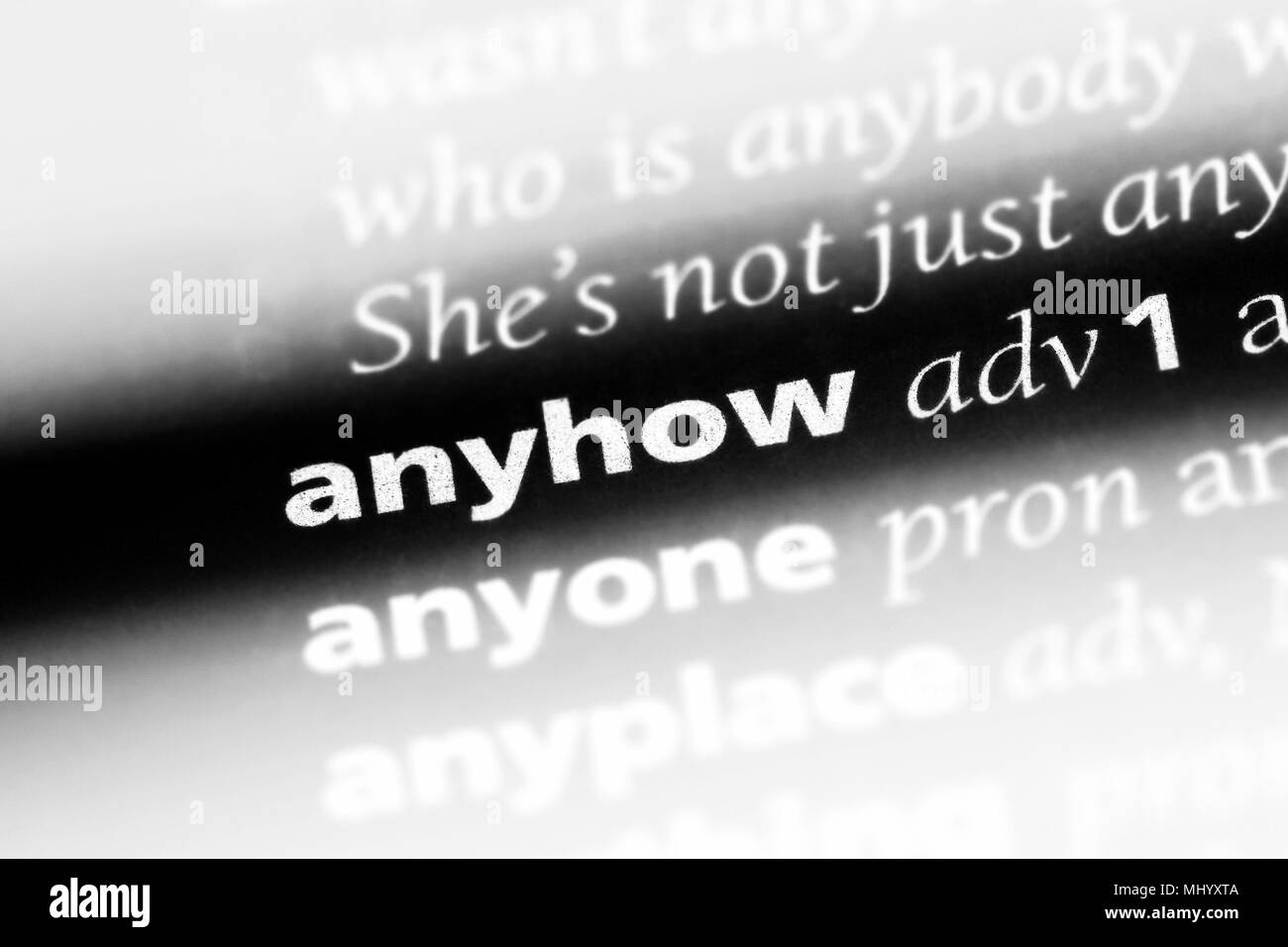 anyhow word in a dictionary. anyhow concept Stock Photo - Alamy