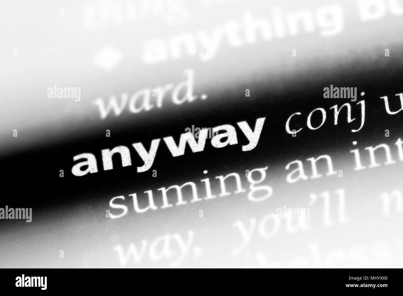 anyway word in a dictionary. anyway concept Stock Photo - Alamy