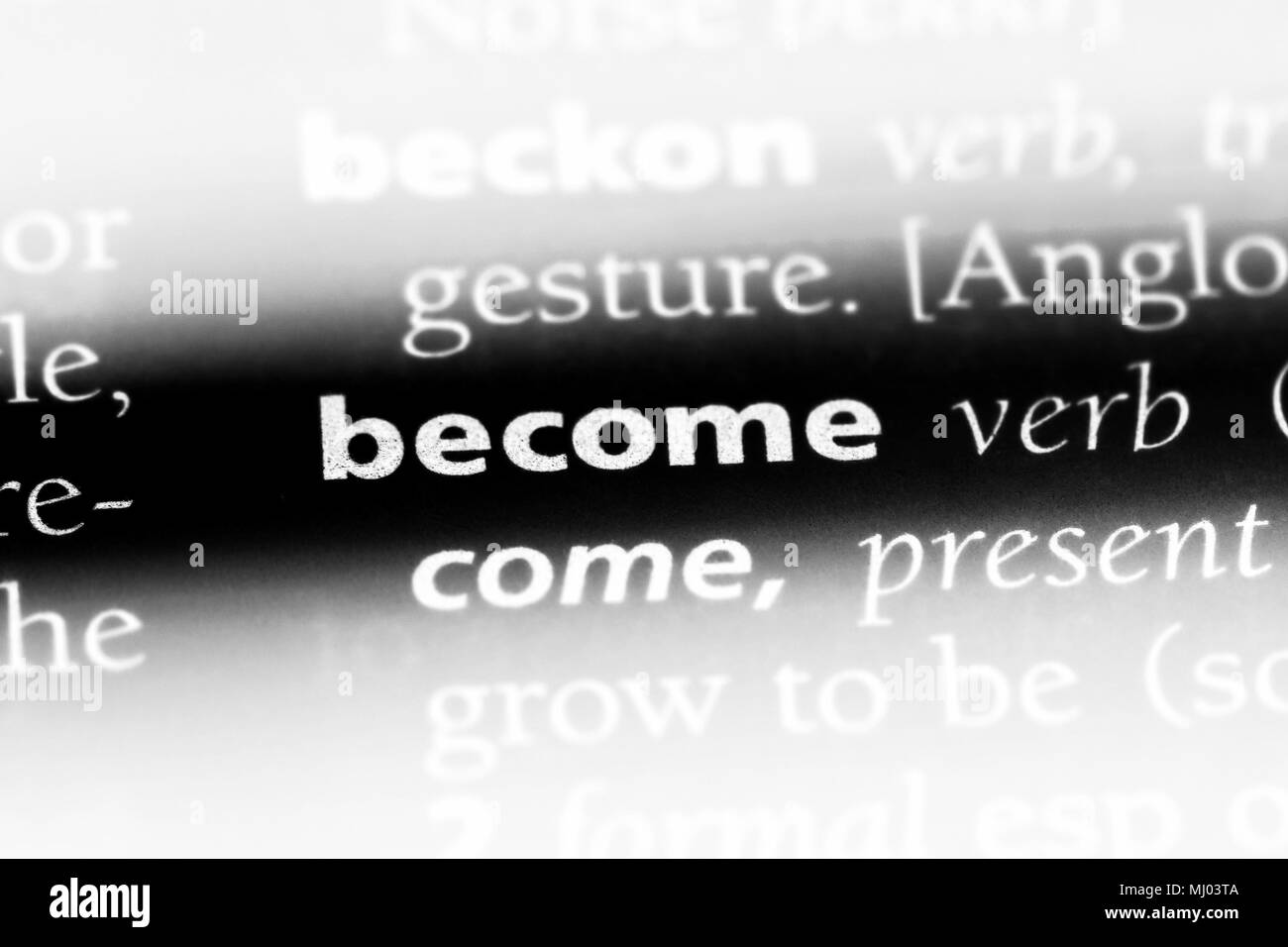 become word in a dictionary. become concept Stock Photo - Alamy